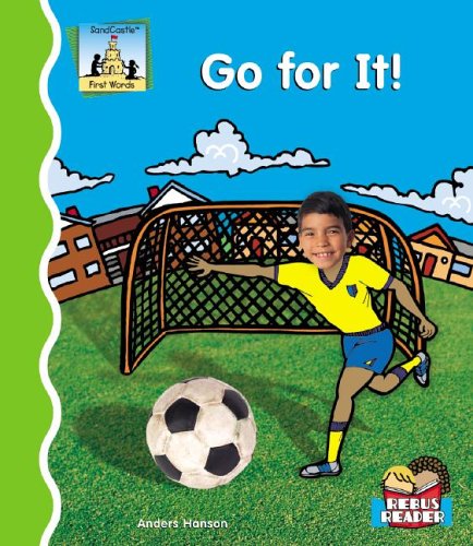 Amazon.com: Go for It! (First Words): 9781596793729: Hanson, Anders: Books