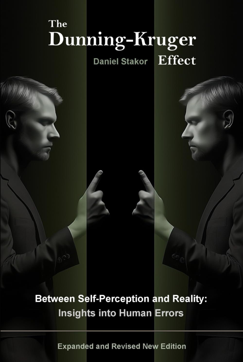 The Dunning-Kruger Effect: Between Self-Perception and Reality: Stakor ...