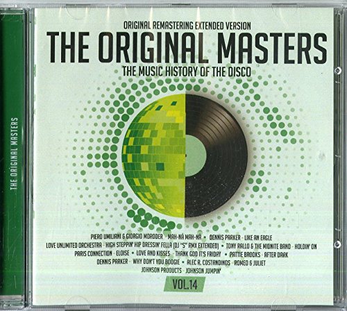 The Original Master Vol. 14 the Music History of the Disco ...