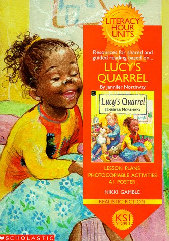 Lucy's Quarrel KS1 (Literacy Hour Units) : Gamble, Nikki: Amazon.co.uk ...