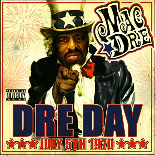 Spiele Dre Day July 5th 1970 von Mac Dre auf Amazon Music ab