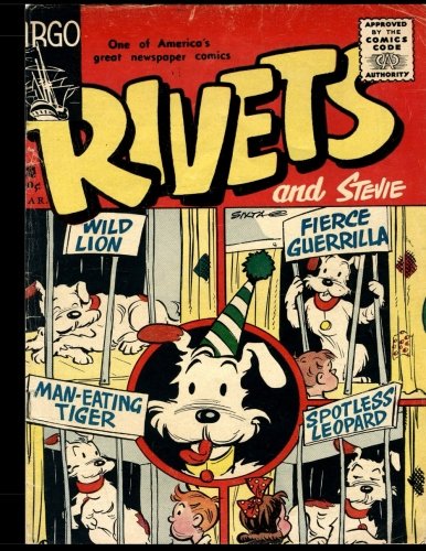 Rivets #2: One of America's great Newspaper Comics 1956: Therrian, Kari ...