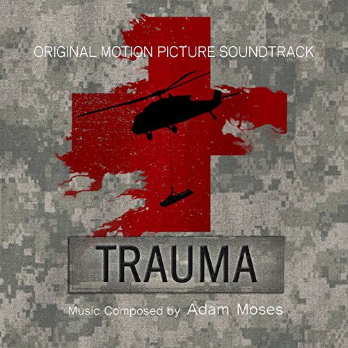 Play Trauma (Original Motion Picture Soundtrack) by Adam Moses on ...
