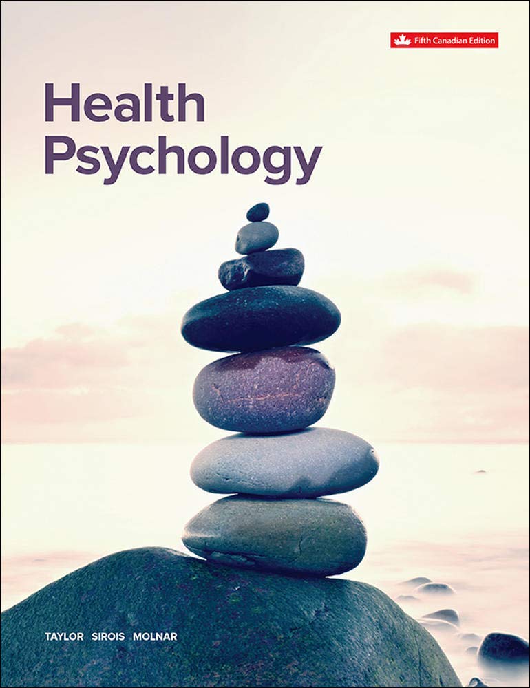 Health Psychology: Taylor, Shelley E., Sirois, Fuschia, Molnar ...