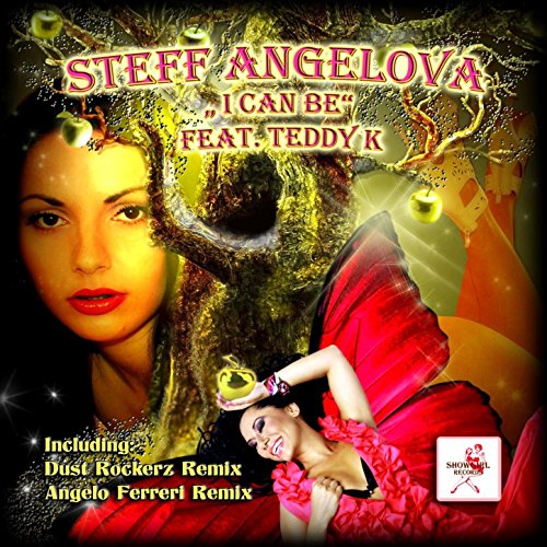 Play I Can Be by Steff Angelova feat. Teddy K on Amazon Music