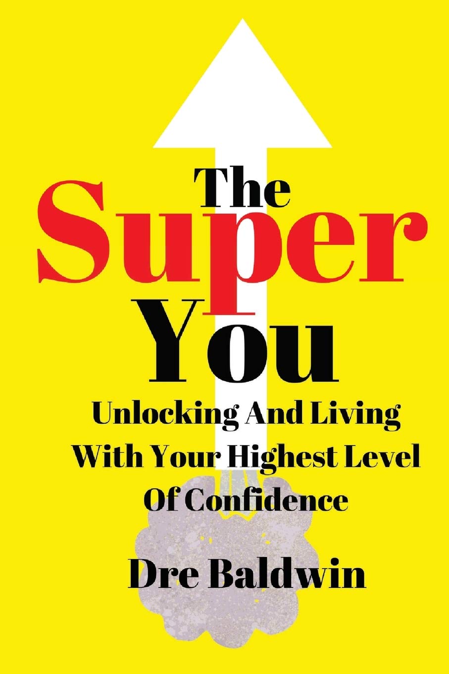 Amazon.com: The Super You: Unlocking and Living With Your Highest Level ...