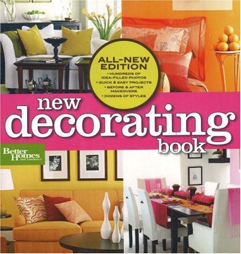 New Decorating Book (Better Homes & Gardens): Better Homes and Gardens ...