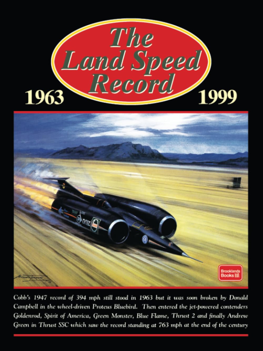 The Land Speed Record 1963-1999: Racing: Brooklands Books Ltd ...