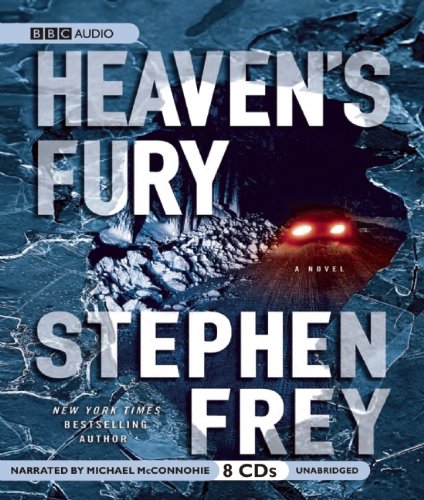 Amazon.com: Heaven's Fury: 9781609980597: Frey, Stephen, Michael ...