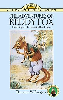 The Adventures of Reddy Fox (Dover Children's Thrift Classics ...