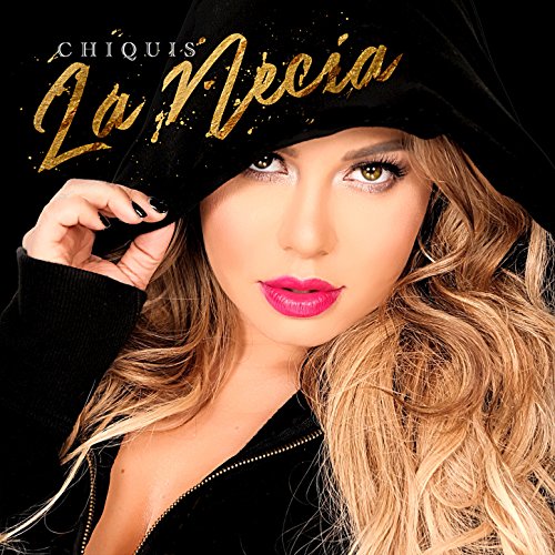 Play La Necia by Chiquis on Amazon Music