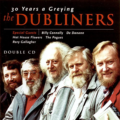 Play 30 Years A Greying by The Dubliners on Amazon Music