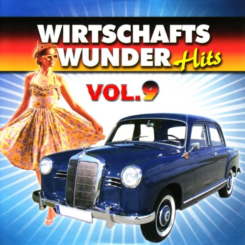 Spiele Wirtschaftswunder Hits 9 von VARIOUS ARTISTS auf Amazon Music ab