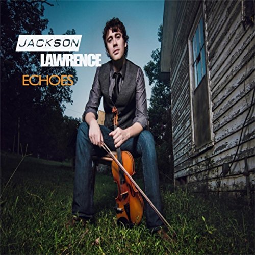 Play Echoes by Jackson Lawrence on Amazon Music