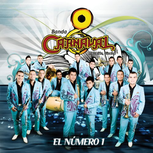Amazon.com: El Número 1 : Banda Carnaval: Digital Music