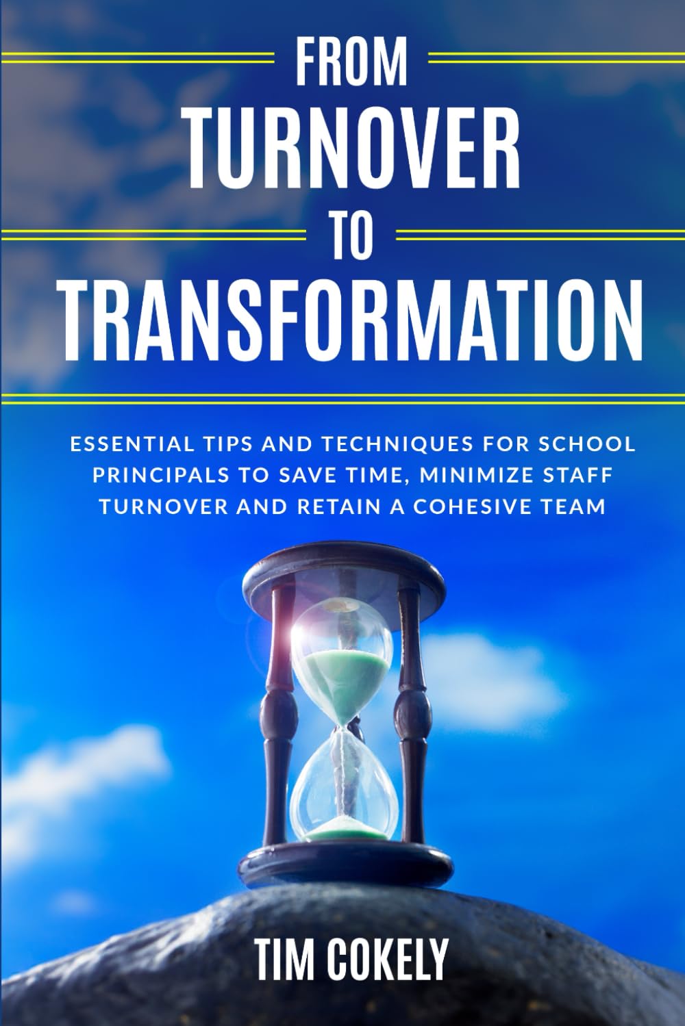 From Turnover to Transformation: Essential Tips and Techniques for ...