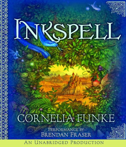 Inkspell (Inkheart): Funke, Cornelia, Fraser, Brendan: 9780307281623 ...