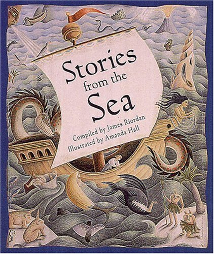 Stories from the Sea: Riordan, James, Hall, Amanda: 9780896601048 ...