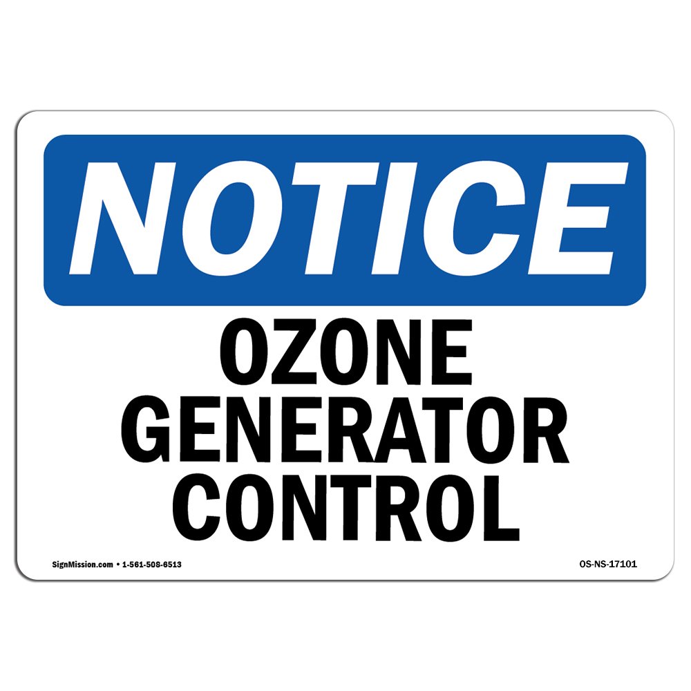Amazon.com: OSHA Notice Signs - Ozone Generator Control Sign ...