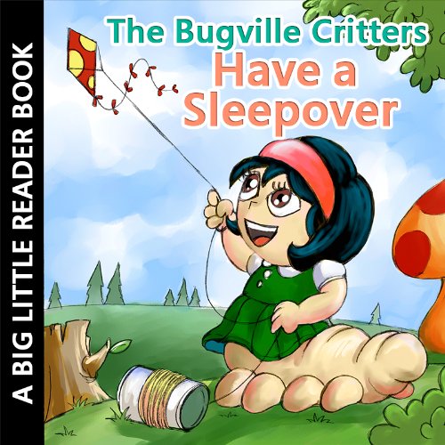 Amazon.com: The Bugville Critters Have a Sleepover: A Big Little Reader ...