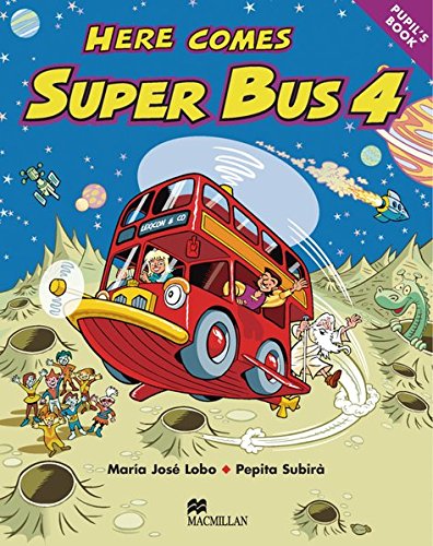 Here comes Super Bus 4 Pupil's Book : Amazon.es: Libros