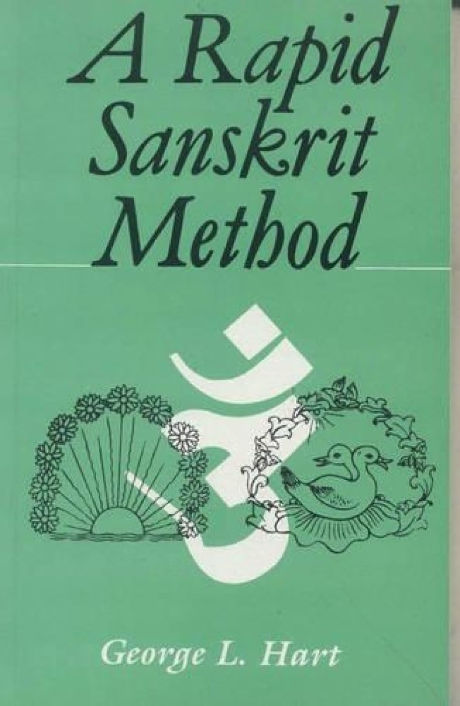 A Rapid Sanskrit Method: George L. Hart: 9788120801998: Amazon.com: Books