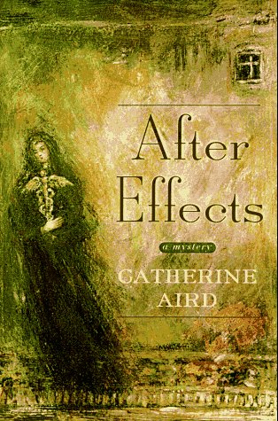 After Effects: Aird, Catherine: 9780312142704: Amazon.com: Books