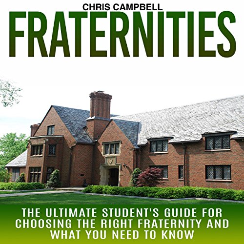 Amazon.com: Fraternities: The Ultimate Student's Guide for Choosing the ...