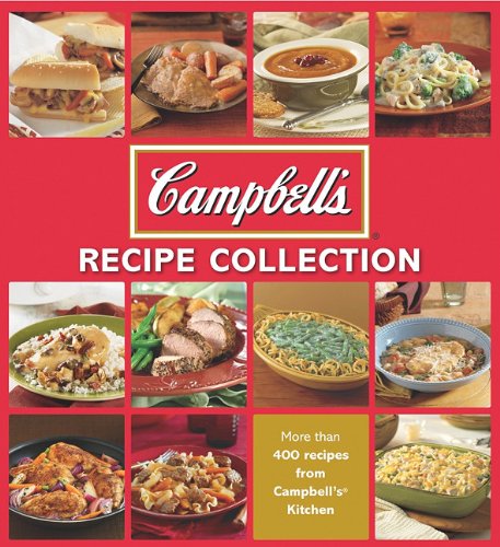 Campbell's Recipe Collection (5 Ring Binder Cookbook): Editors of ...