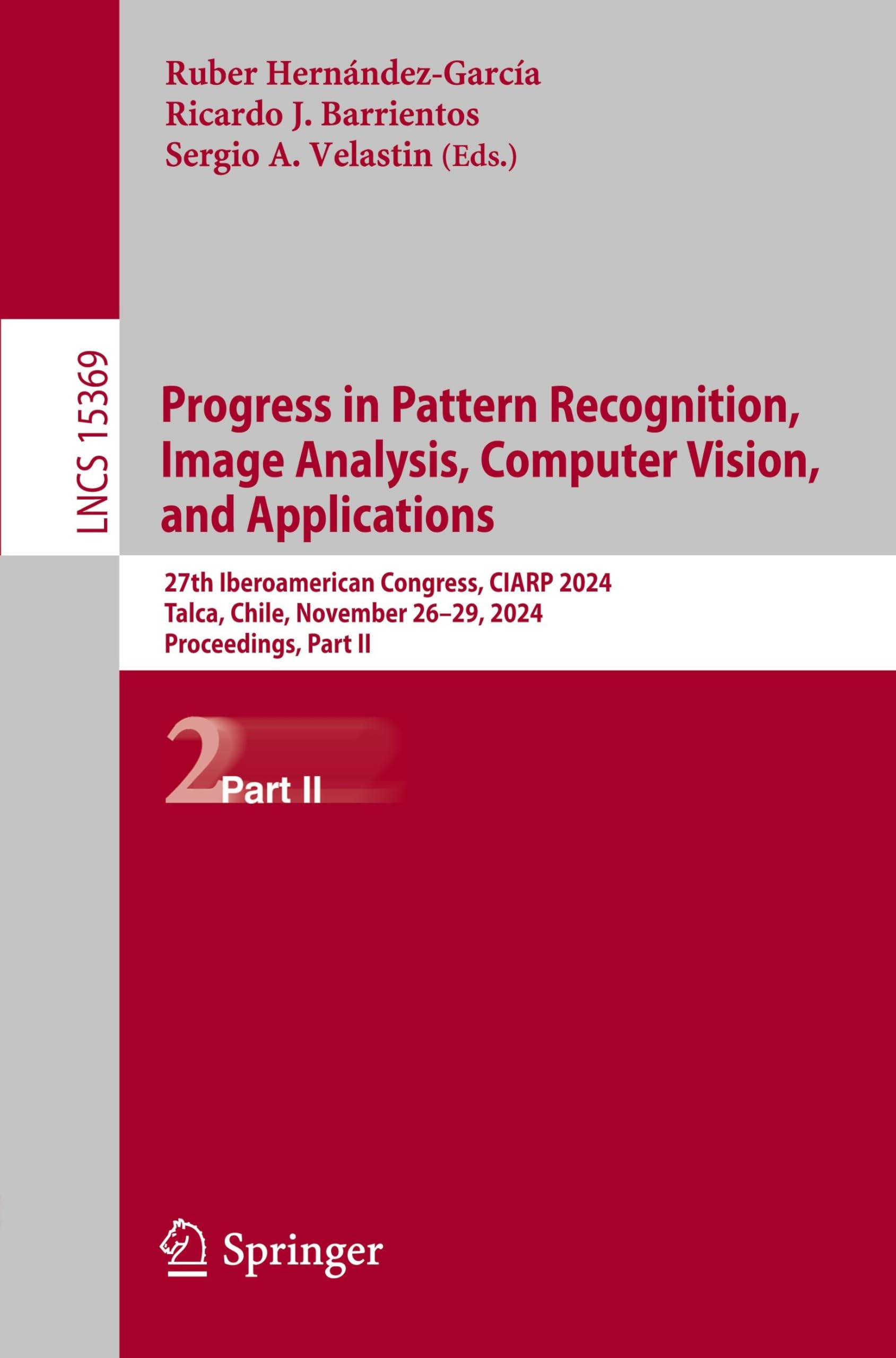 Buy Progress in Pattern Recognition, Image Analysis, Computer Vision, and Applications: 27th ...