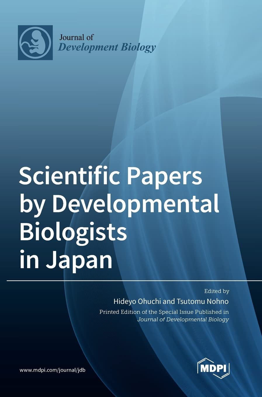 Scientific Papers by Developmental Biologists in Japan: Ohuchi, Hideyo ...