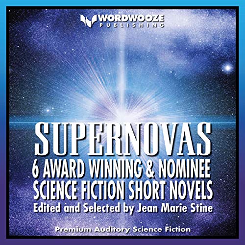 Amazon.com: Supernovas: Award Winning and Nominee Science Fiction ...
