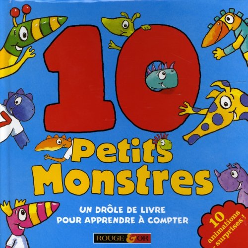 10 Petits monstres: Un drôle de livre pour apprendre à compter: Amazon ...