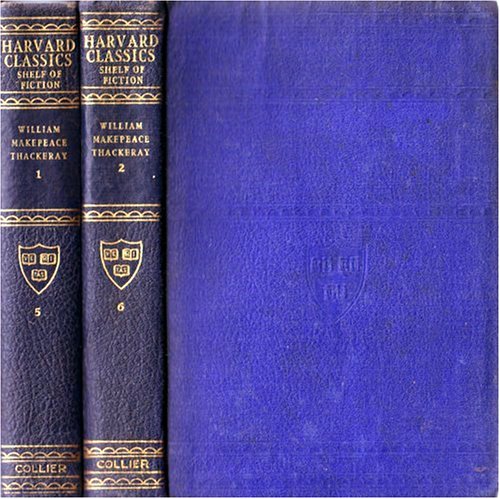 Vanity Fair (Harvard Classics shelf of fiction, volume II): William ...