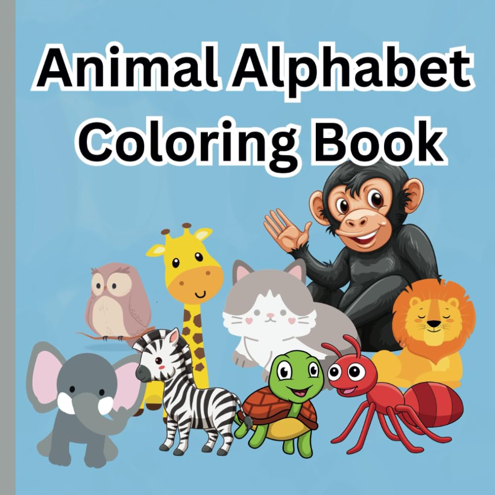 Cute Animals Alphabet Coloring Book for Kids: Educational Coloring ...
