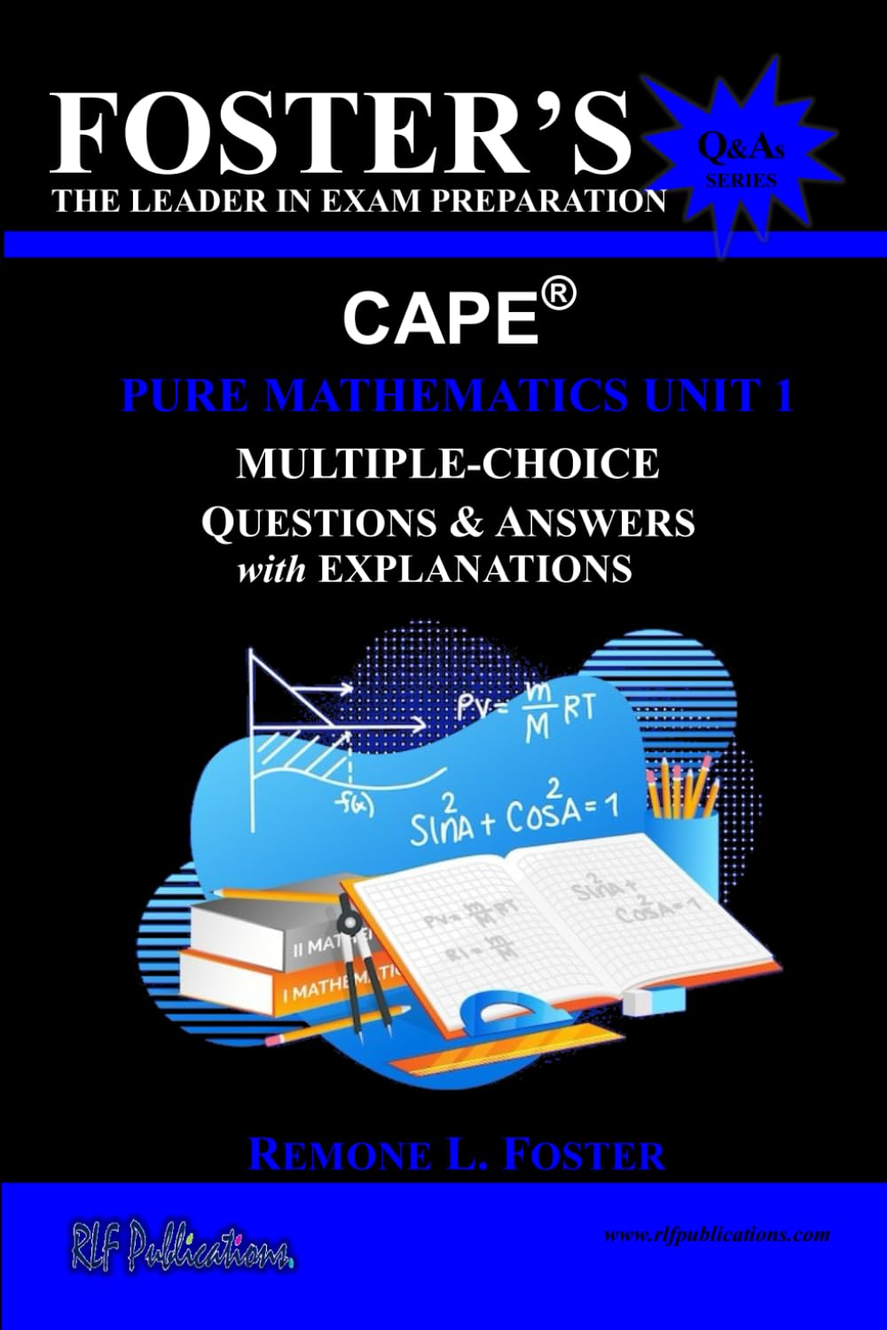 Foster's CAPE® Pure Mathematics Unit 1: Multiple-Choice Questions ...