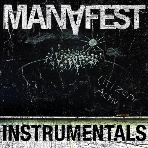 Amazon.com: Citizens Activ Instrumentals : Manafest: Digital Music
