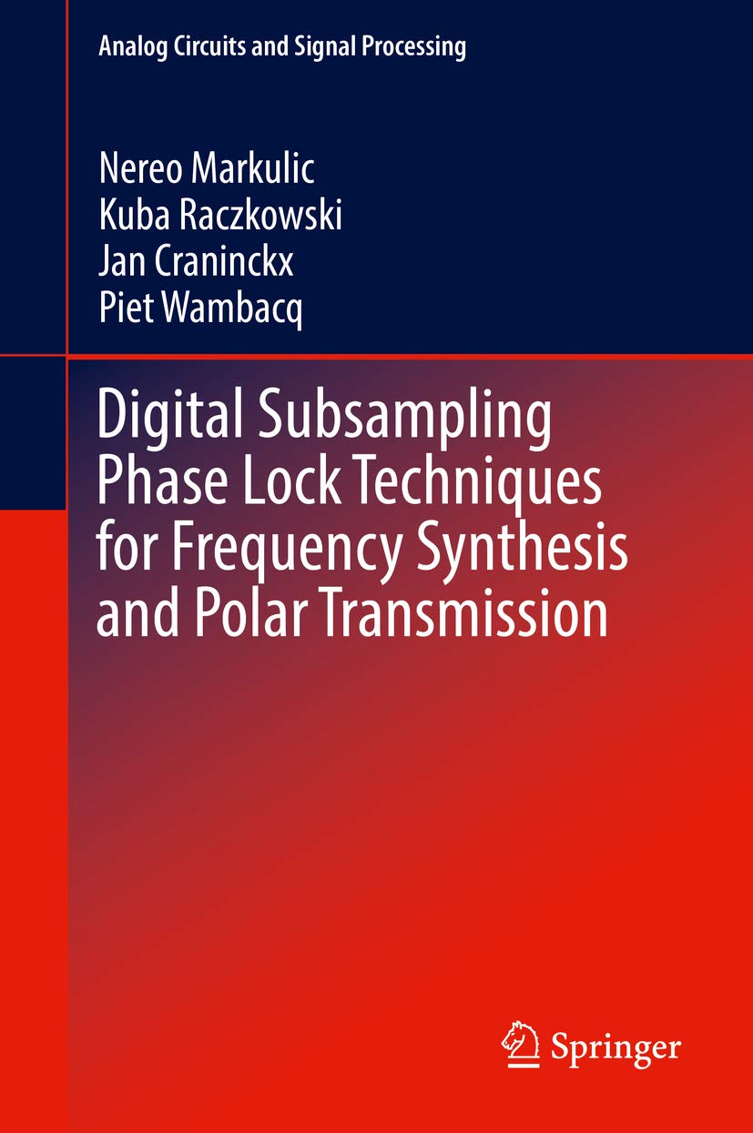 Digital Subsampling Phase Lock Techniques for Frequency Synthesis and ...