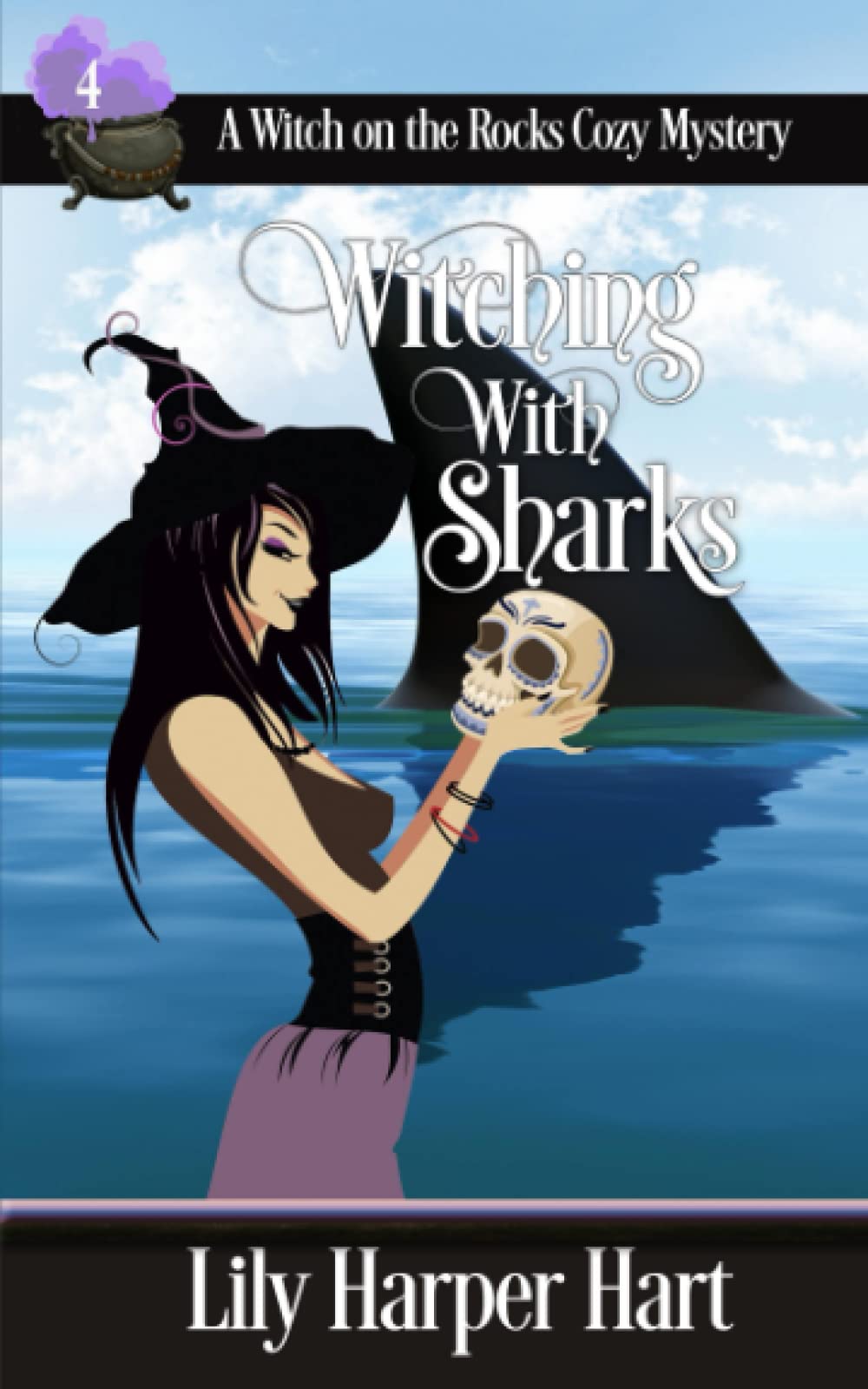 Witching With Sharks (A Witch on the Rocks Cozy Mystery): Hart, Lily ...