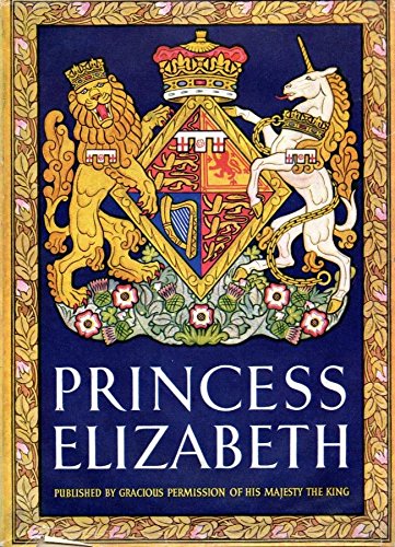 Princess Elizabeth Duchess Of Edinburgh - The Illustrated Story Of The ...