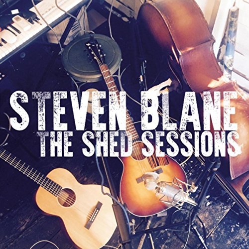Amazon.com: The Shed Sessions (feat. Luba Dvorak & Kevin Hailey) : Steven Blane: Digital Music