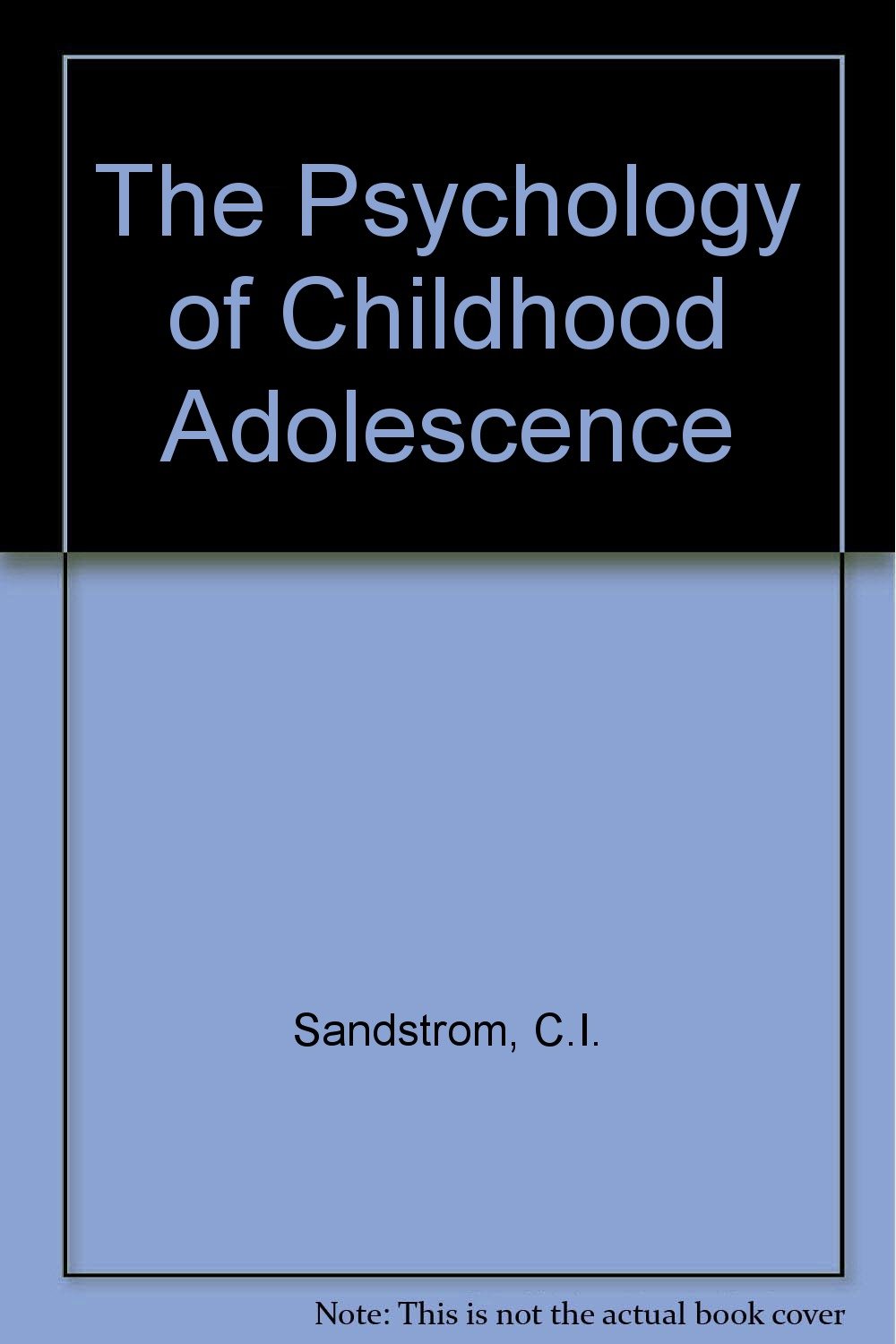 The psychology of childhood and adolescence (Pelican books, A911 ...