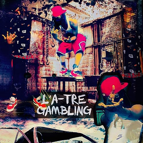 Play GamblinG by L’A Tre on Amazon Music