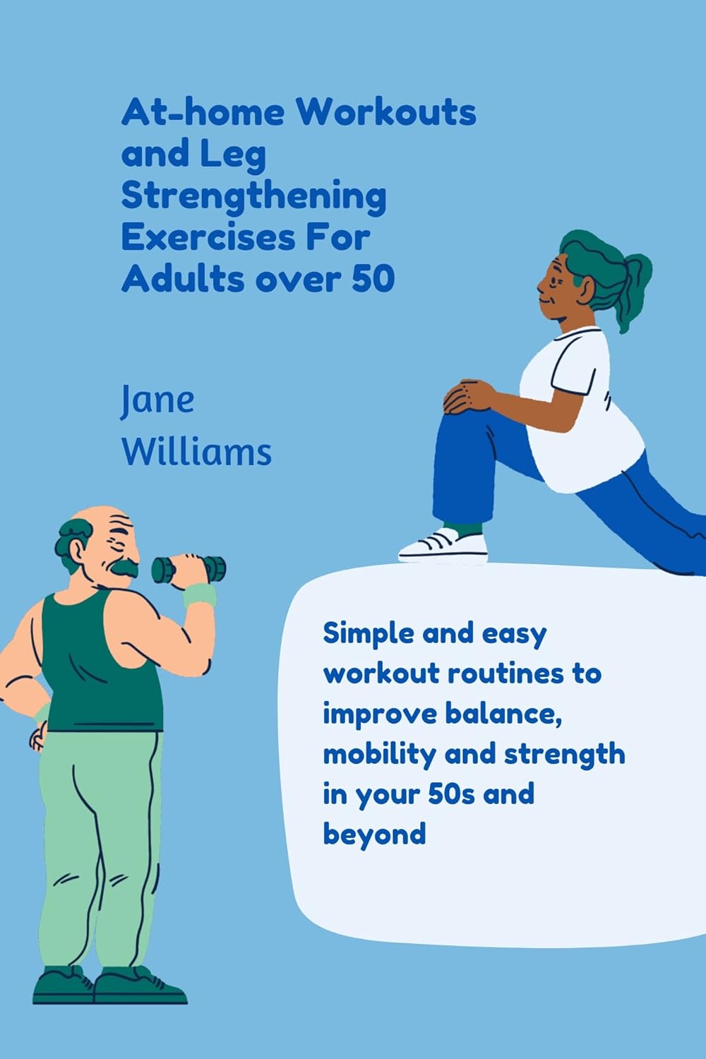 At-home Workouts and Leg Strengthening Exercises for Adults over 50 ...