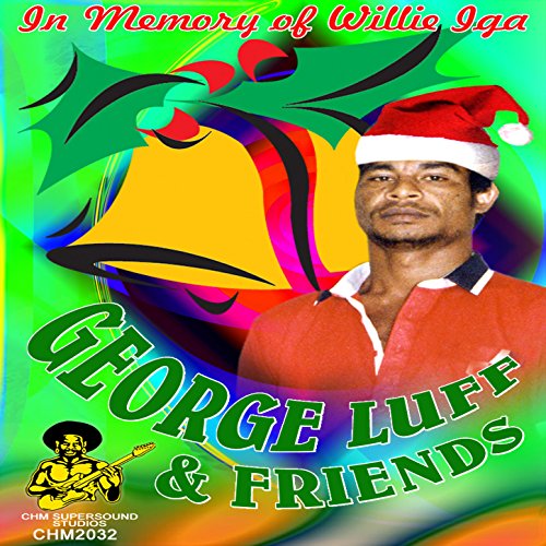 Play In Memory Of Willie Iga by GEORGE LUFF & FRIENDS 'IN MEMORY OF ...
