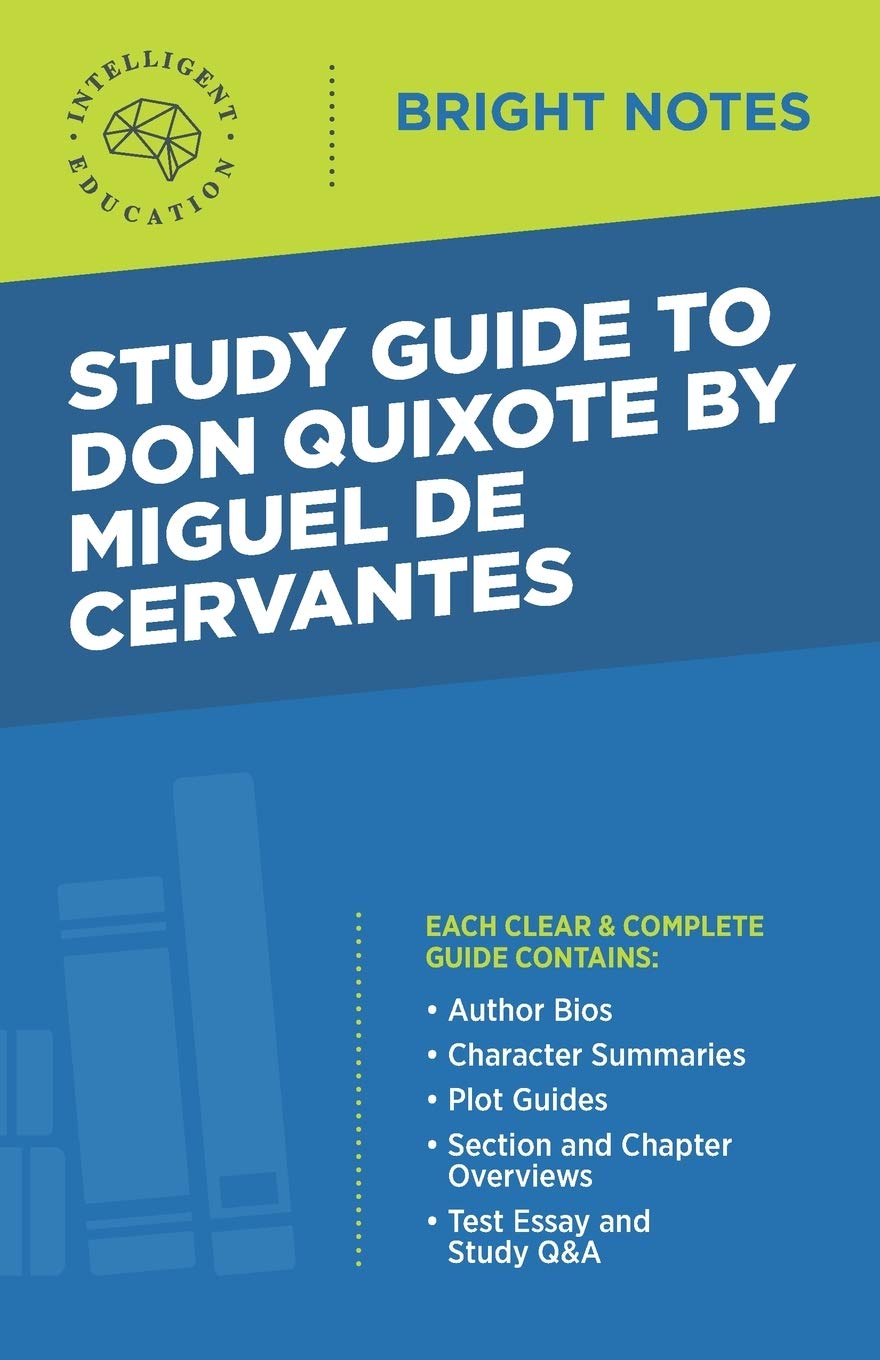 Study Guide to Don Quixote by Miguel de Cervantes (Bright Notes ...