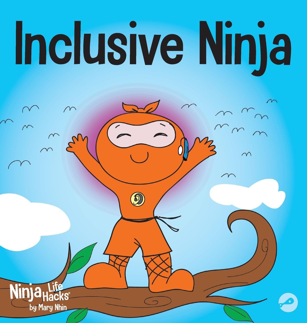 Inclusive Ninja: An Anti-bullying Children’s Book About Inclusion ...