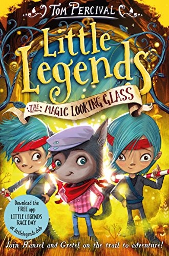 Amazon.com: The Magic Looking Glass (Little Legends Book 4) eBook ...