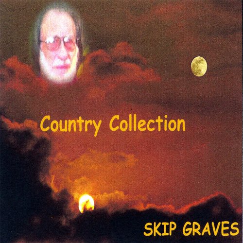 Amazon.com: Country Collection : Skip Graves: Digital Music