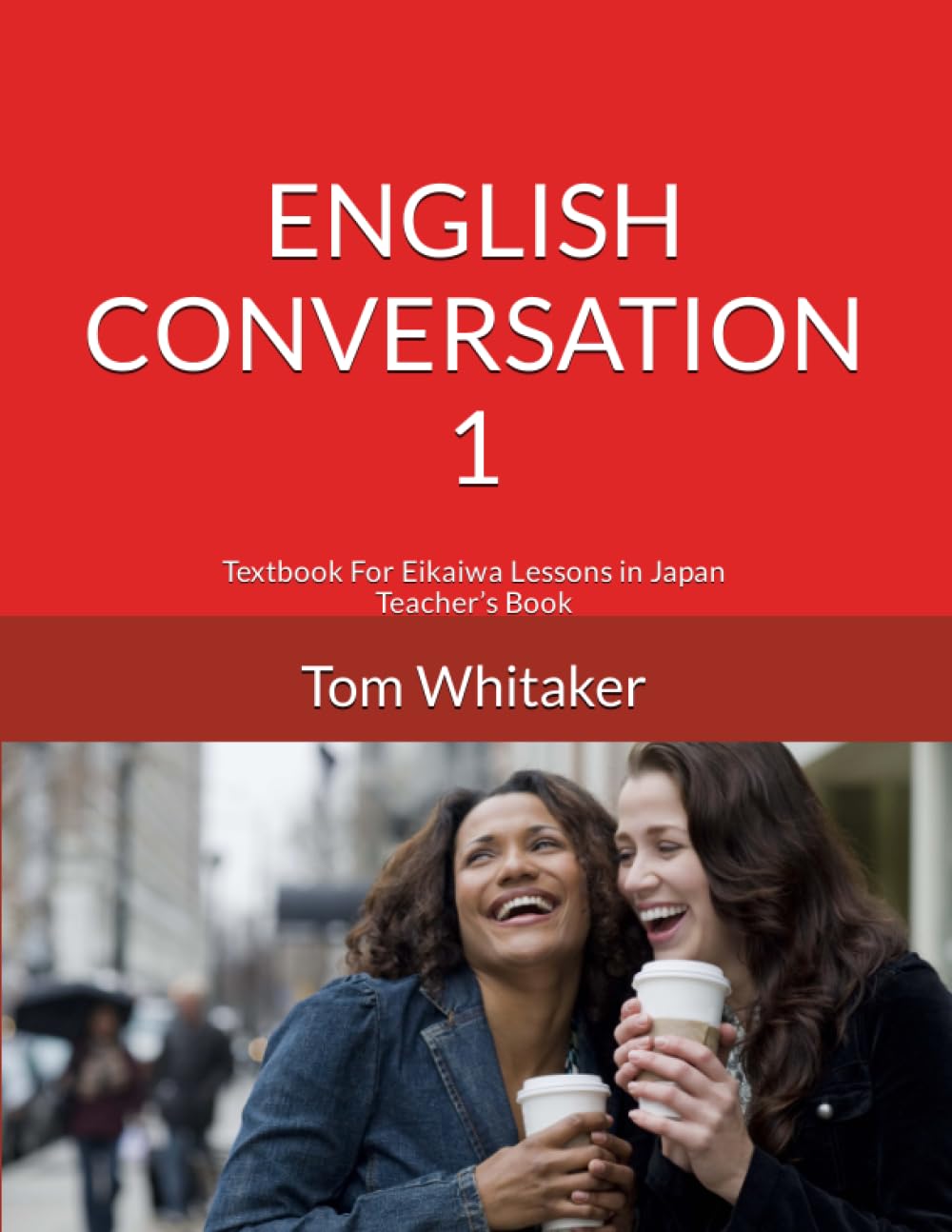 Amazon.com: English Conversation 1 Textbook For Eikaiwa Lessons in ...